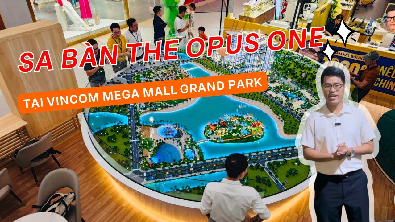 Sa Bàn Dự Án Căn Hộ The Opus One Tại Vincom Mega Mall Grand Park - Rất ...