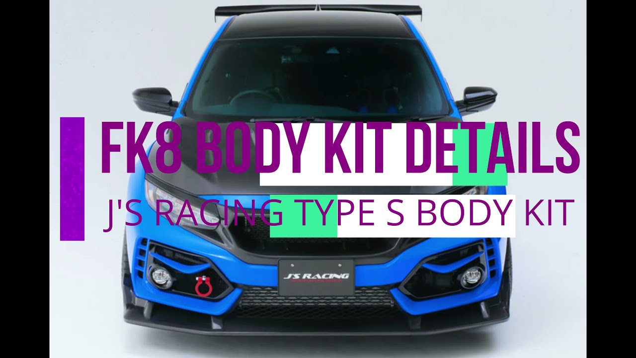 J'S RACING CIVIC TYPE-R FK8 Body Kit - YouTube