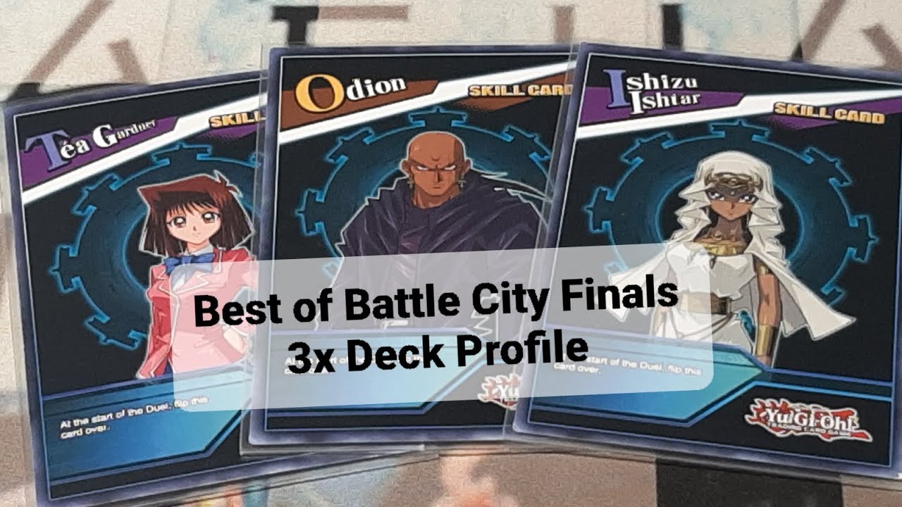 Best of Battle City Finals 3x Deck Profile - YouTube