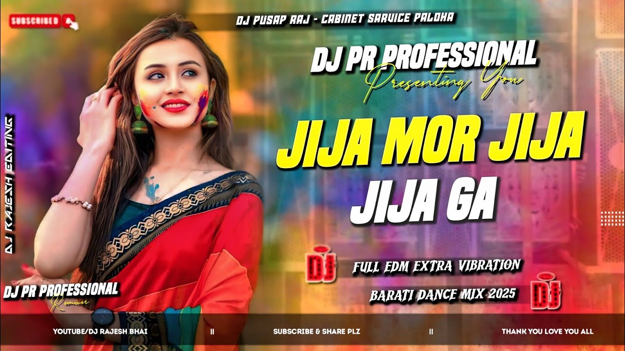 Jija Mor Jija Jija Ga Cg Song Edm Trance Vibration Mix Dj Rajesh Bhai ...