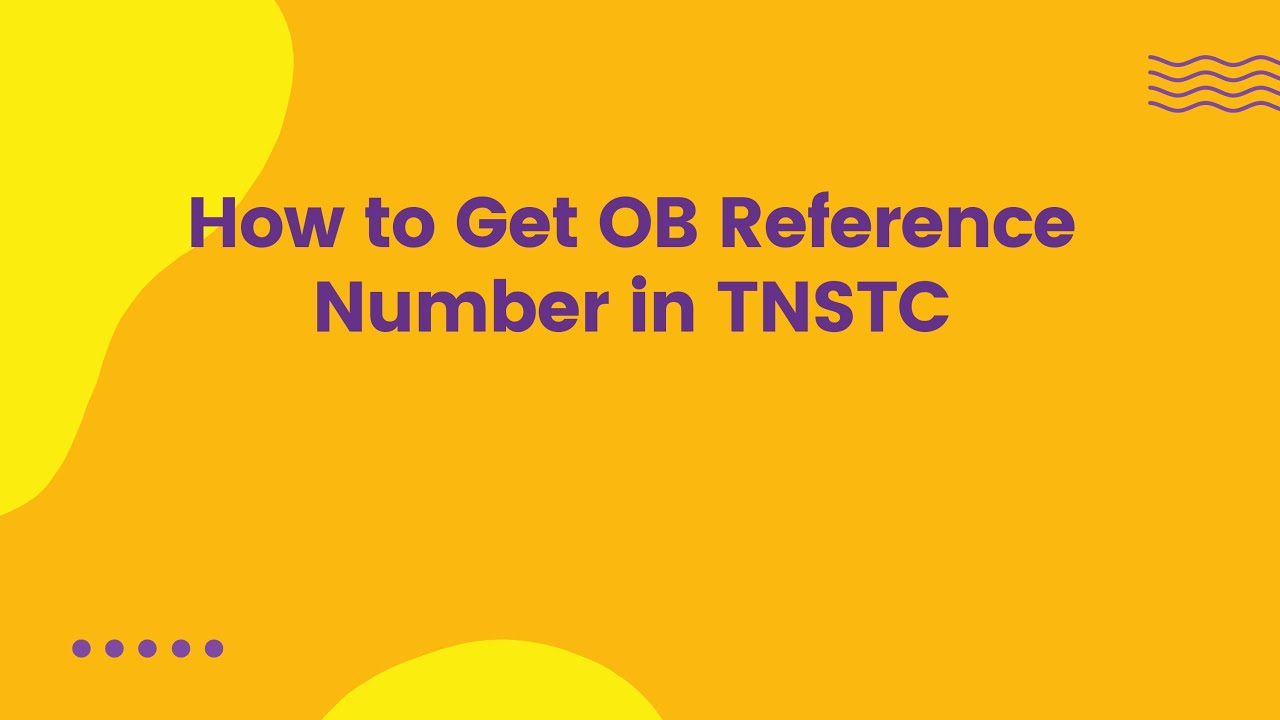 How to Get OB Reference Number in TNSTC - YouTube
