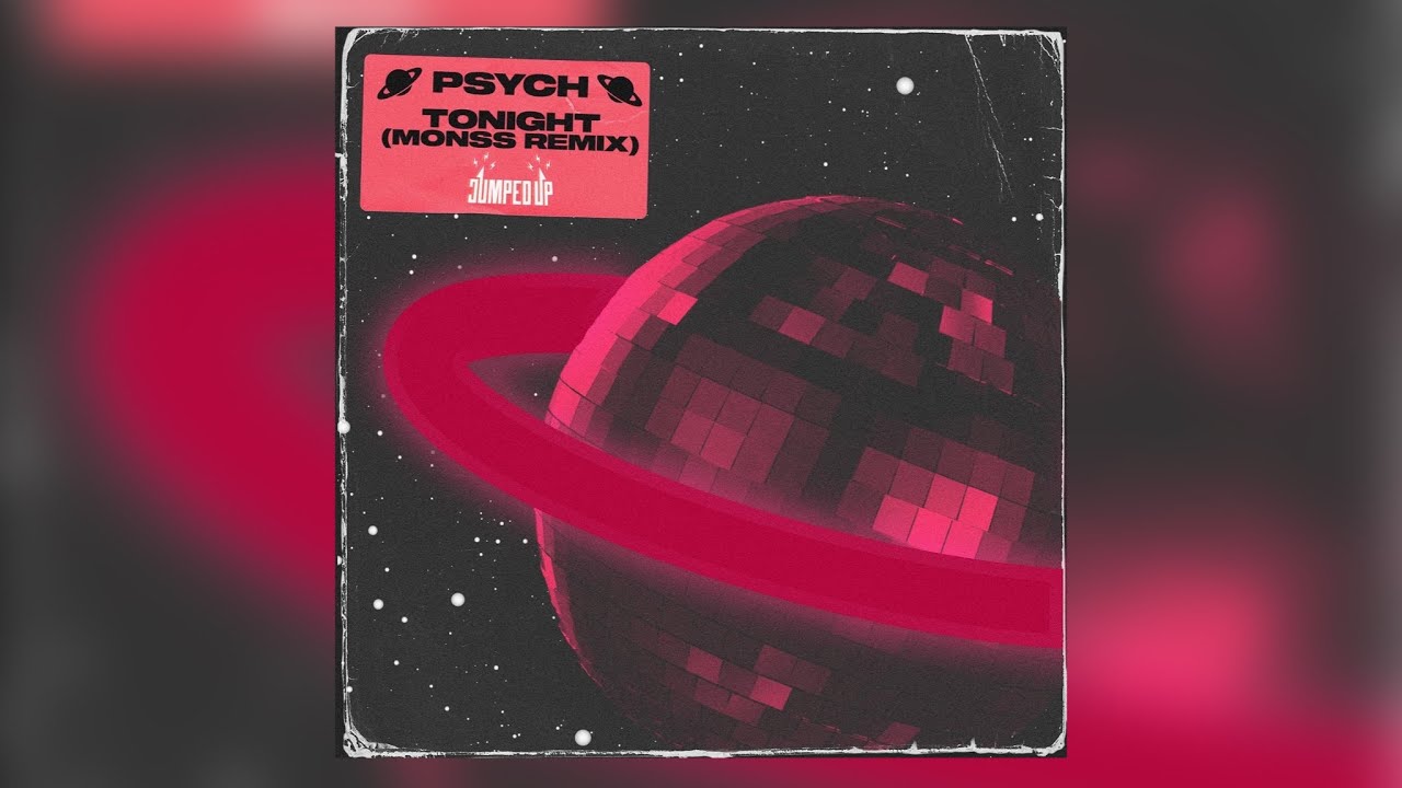 Psych - Tonight (Monss Remix) - YouTube