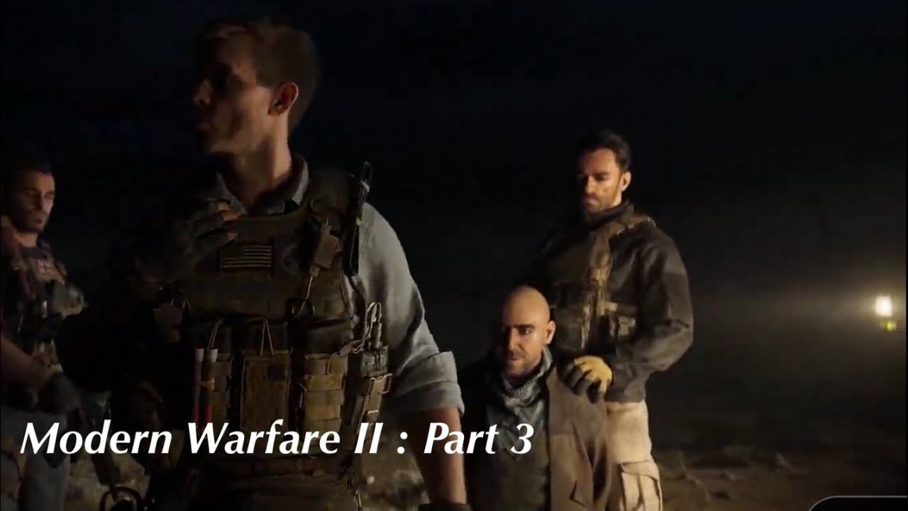 Modern Warfare II 2022 : Part 3 #MW2 #2022 #GunsGoBangBang - YouTube
