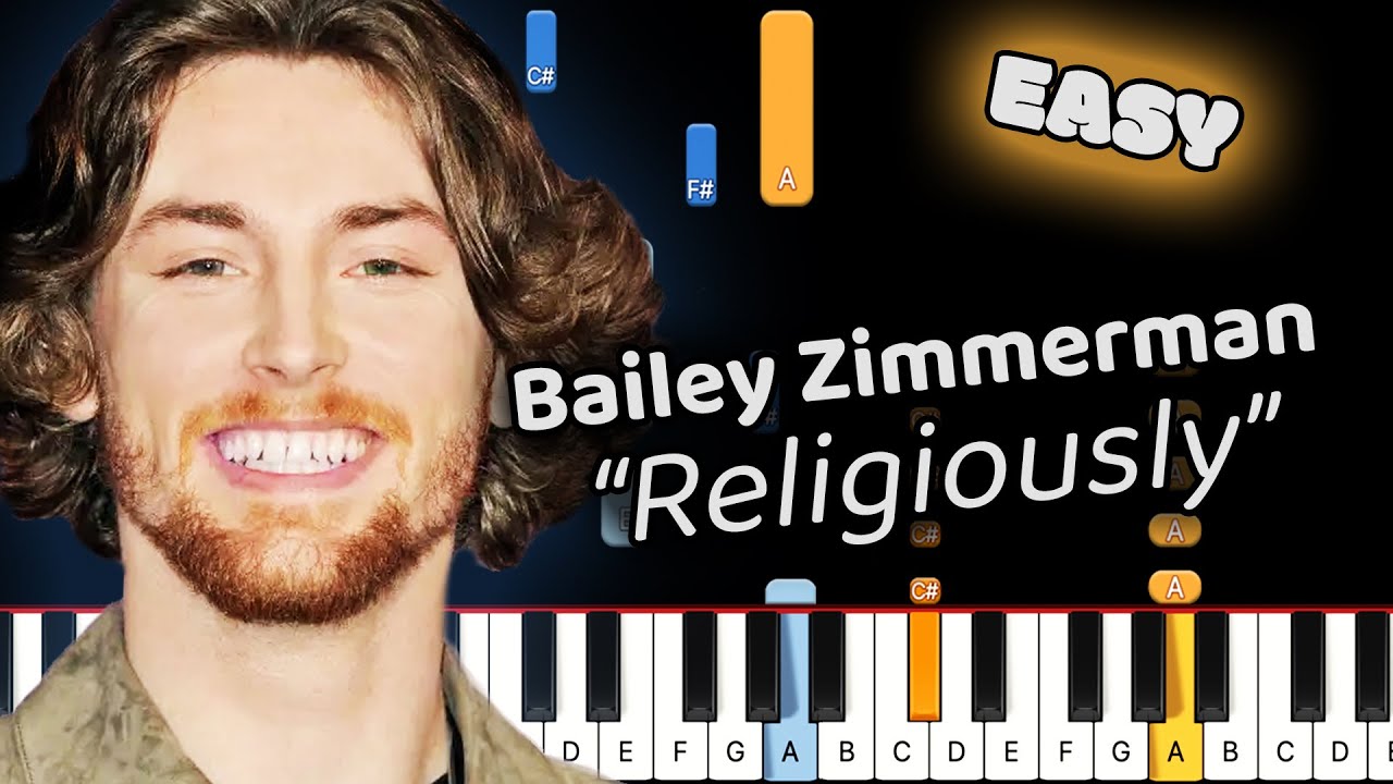 Bailey Zimmerman Religiously Piano Tutorial! (Easy) - YouTube