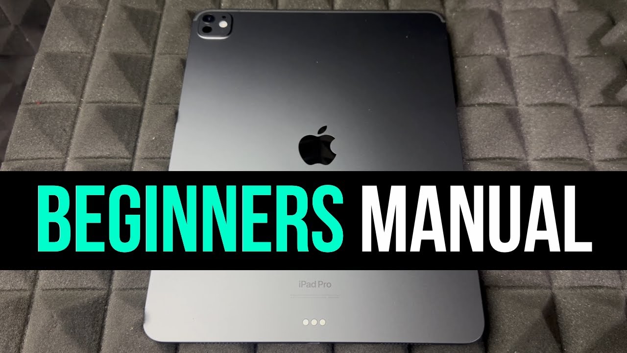 iPad Pro 13” Basics - iPad Pro Manual Guide for Beginners - New to iPad ...