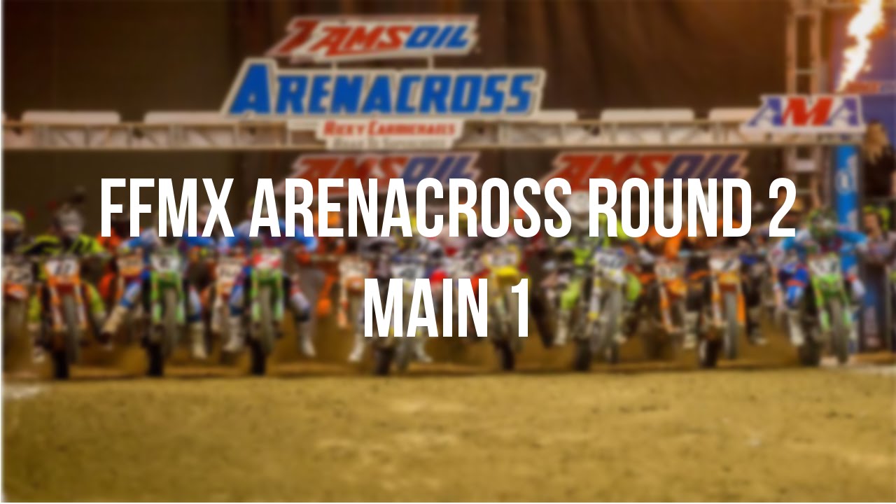 2015 FFMX Arenacross Championship: Round 2 Main 1 (MX vs ATV: Reflex ...