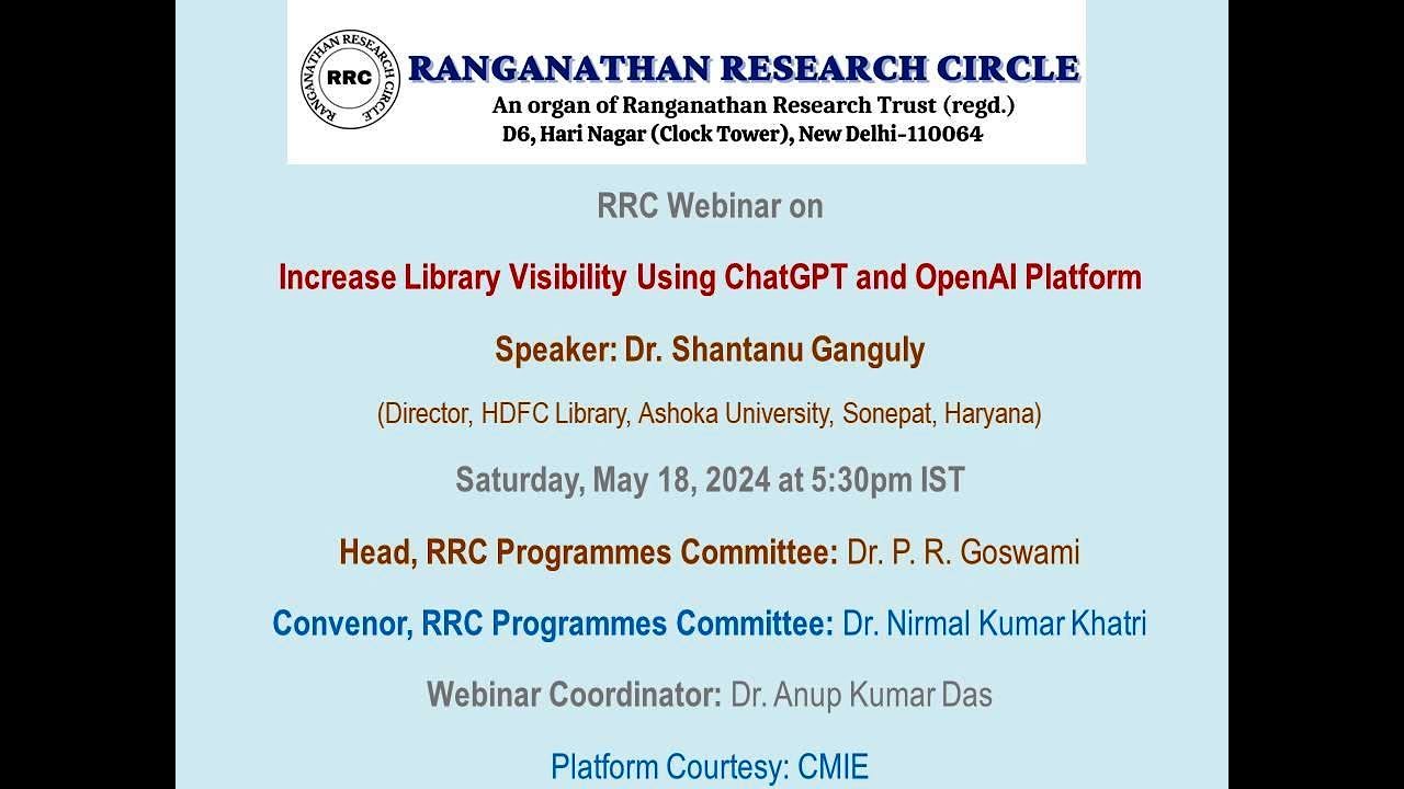 RRC Webinar on Increase Library Visibility Using ChatGPT and OpenAI ...