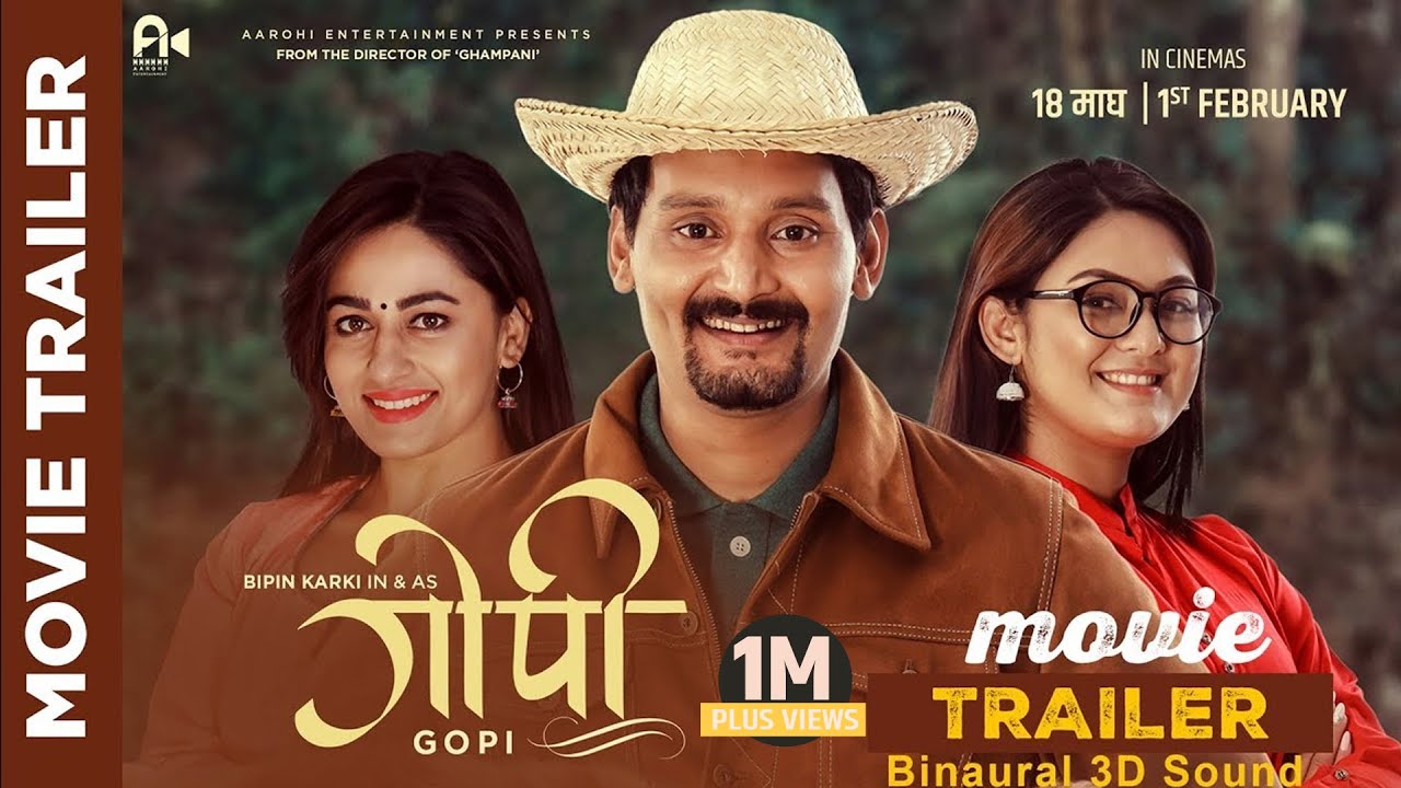 Gopi - New Nepali Movie Official Trailer || Bipin Karki, Barsha Raut ...