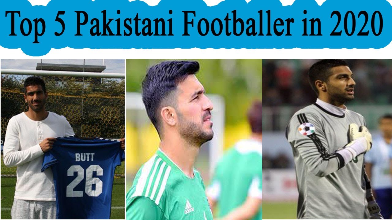 Top 5 Pakistani Footballer In 2020 پاکستان کے پانچ سرفئرست ٖفٹ بالر ...