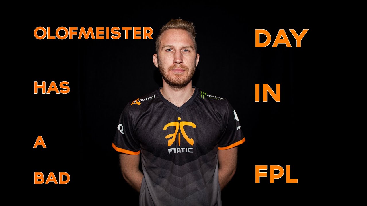 Olofmeister Has a Bad Day In FPL - YouTube