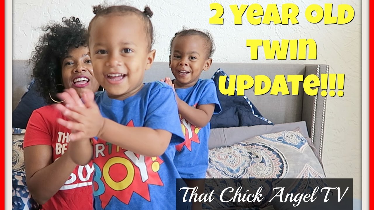 2 Year Old Twin Update | That Chick Angel TV - YouTube