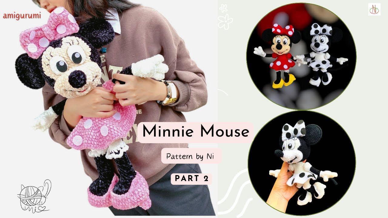 Crochet Minnie Mouse Pattern | Part 2 | amigurumi crochet | Ni crochet ...