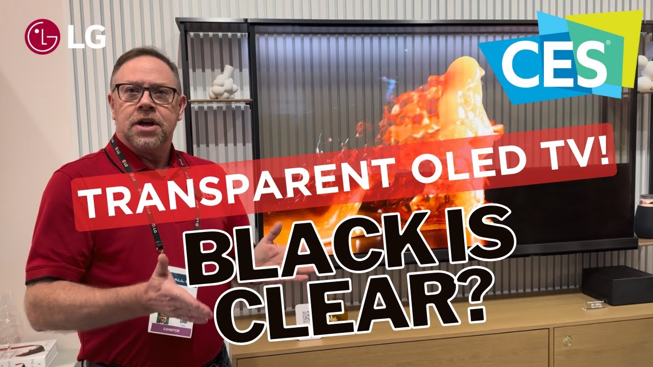 The Secret to LG's Transparent OLED TV at CES 2024 | First Look - YouTube
