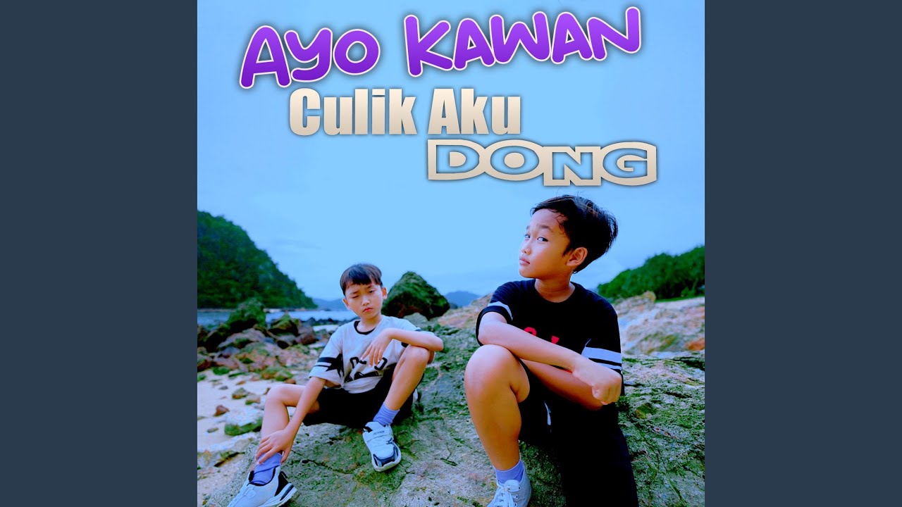 Ayo Kawan Culik Aku Dong (feat. Saka Viano) - YouTube