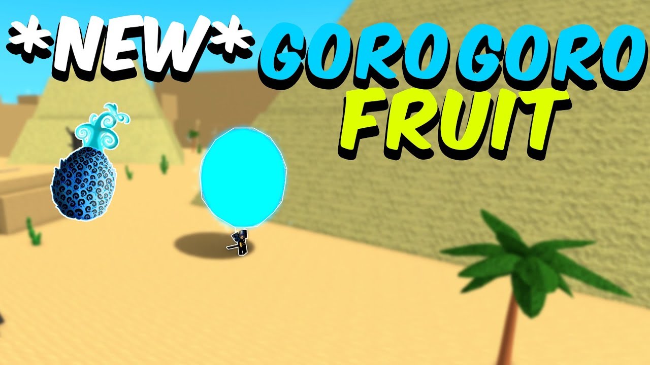 *NEW* GORO GORO FRUIT | One Piece Millenium - YouTube