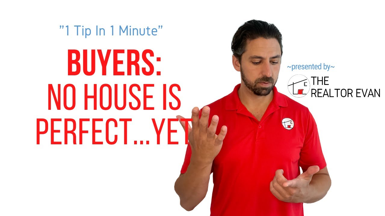 No House is Perfect | Home Buyer Tips in 1 Minute - YouTube