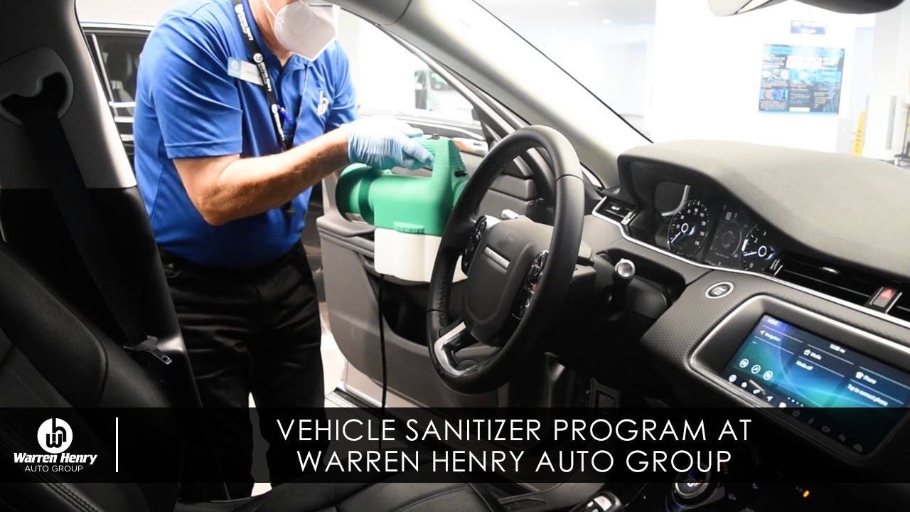 VEHICLE SANITIZER PROGRAM AT WARREN HENRY AUTO GROUP - YouTube