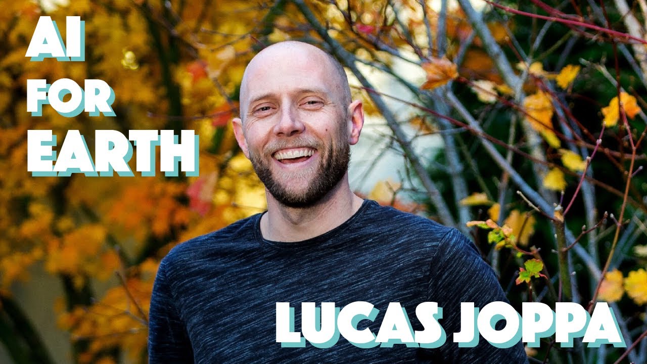 Lucas Joppa: The Intersection of Technology and Conservation ...