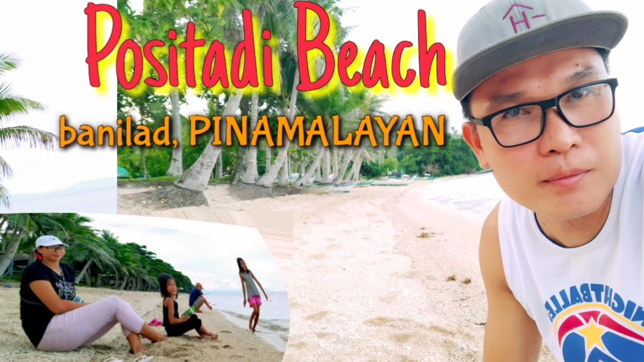Positadi beach / Banilad, Pinamalayan - YouTube