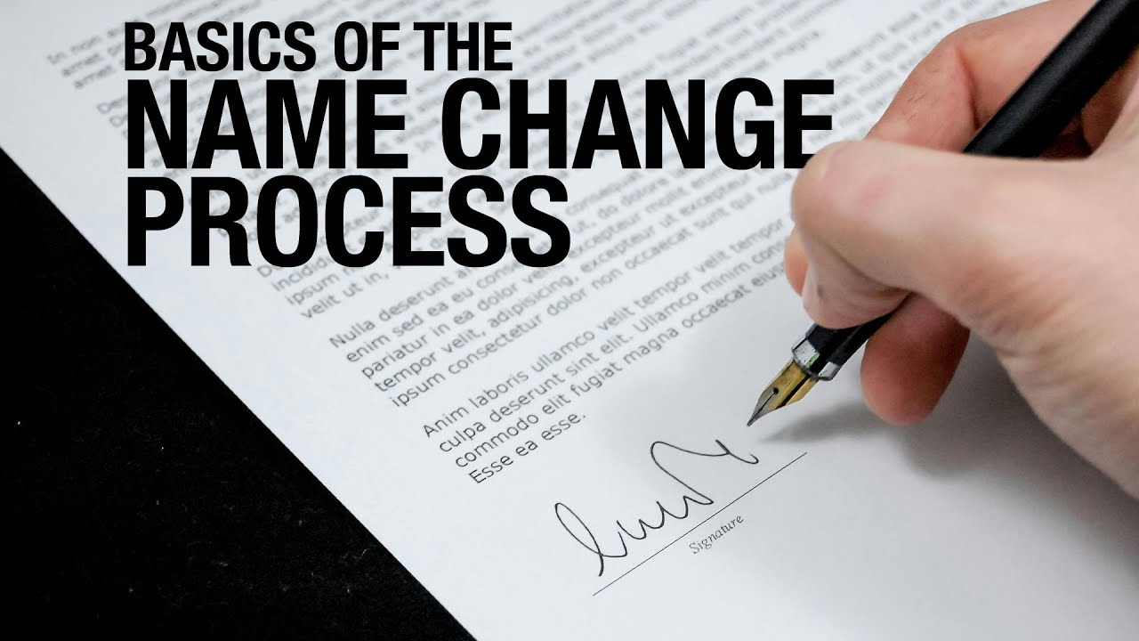 Basics of the Name Change Process - Law Library series - YouTube