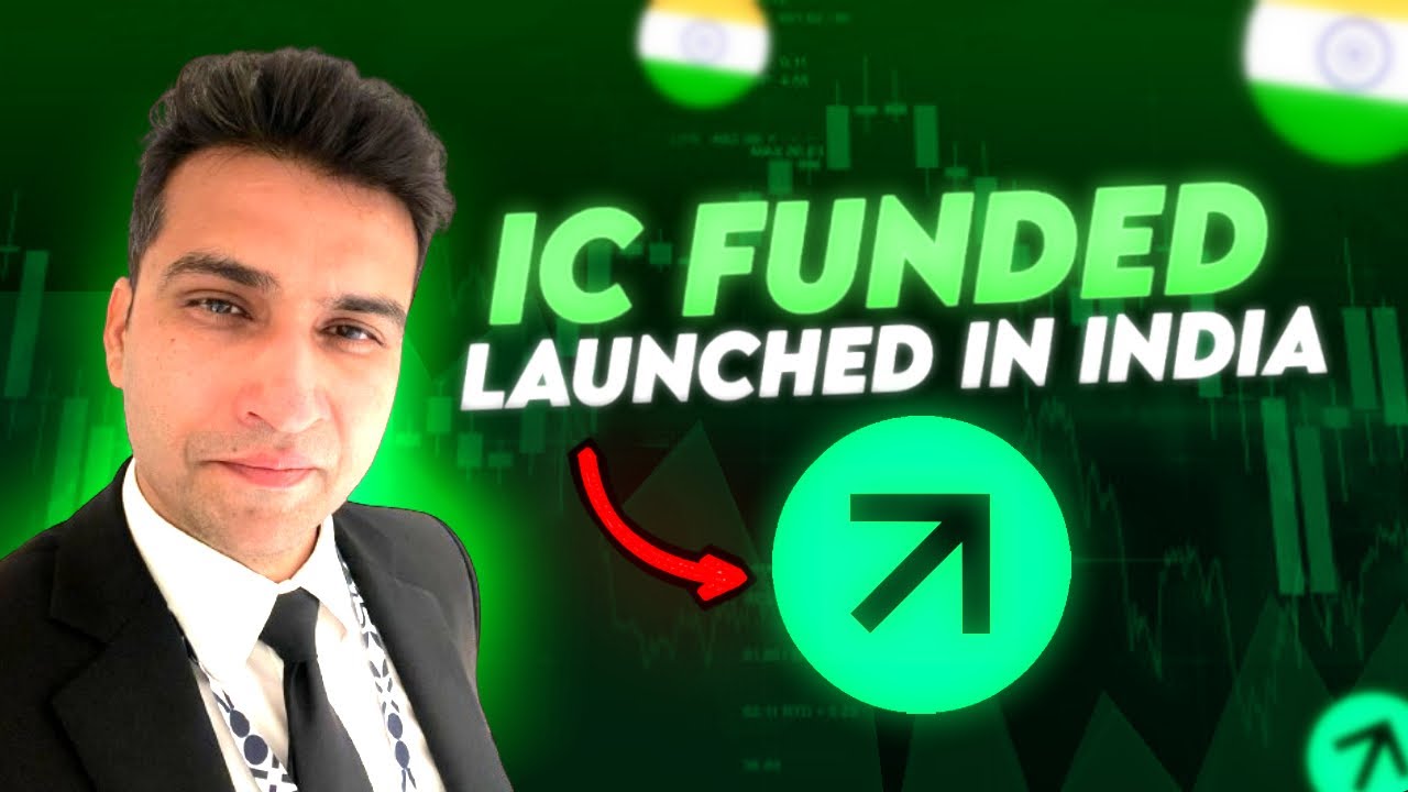 IC MARKET LAUNCH PROP FIRM IN INDIA IC FUNDED #icfunded #proptrading # ...