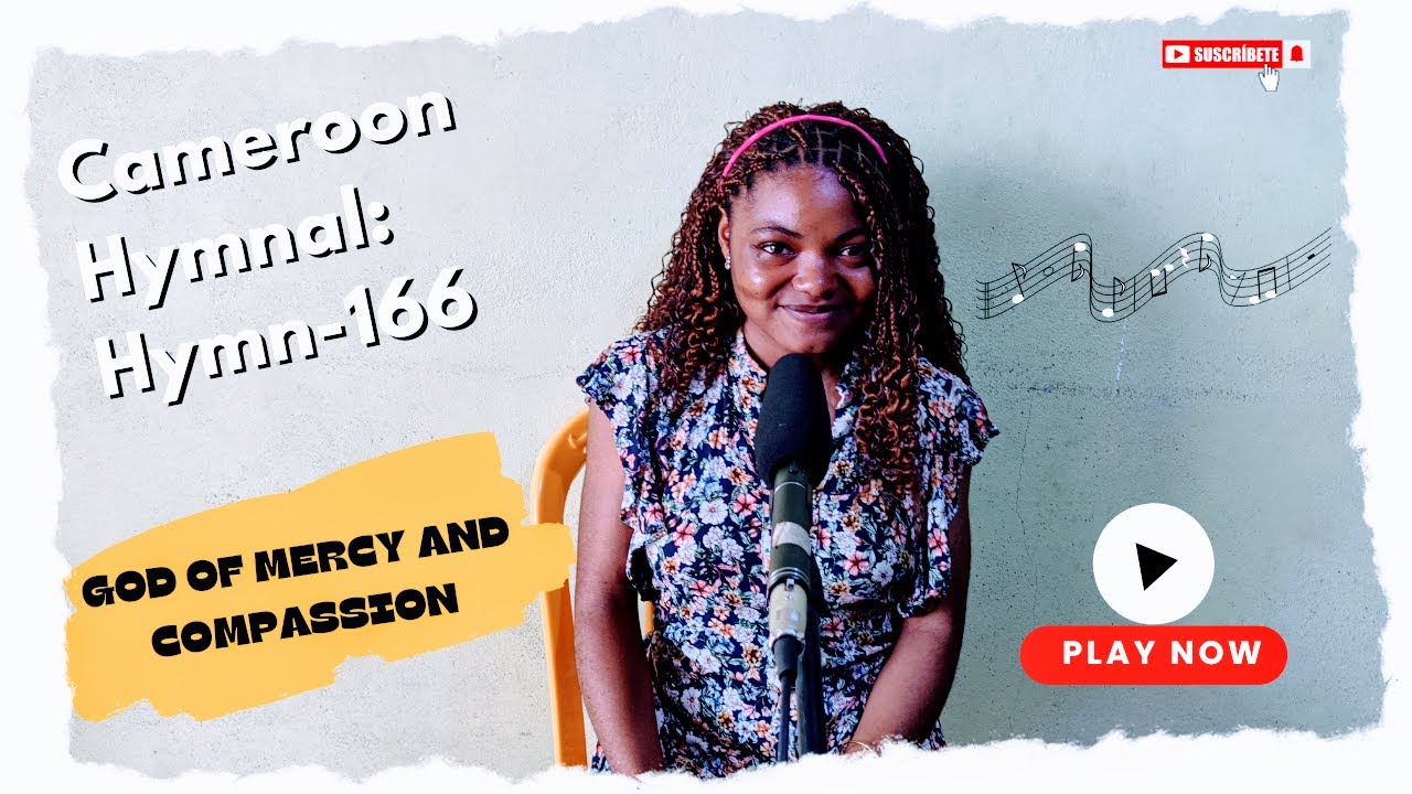 God of mercy and compassion, look with pity upon me (lyrics) | Cameroon ...