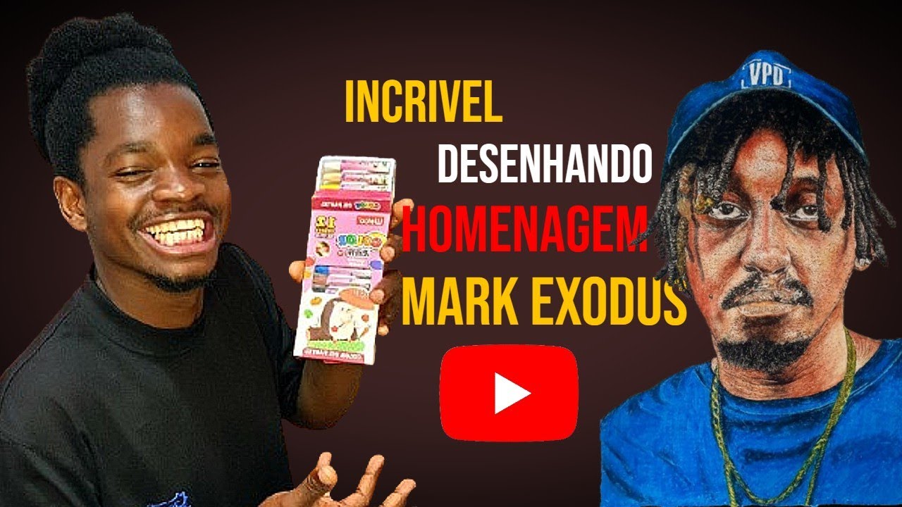😱 Homenageando Mark Exodus com um Desenho Incrível😇🎙 - YouTube
