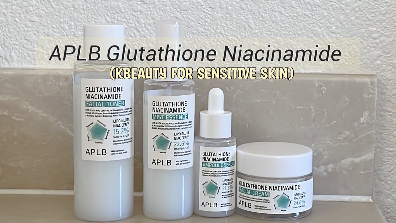 APLB Glutathione Niacinamide - KBeauty Reviews for Sensitive Skin - YouTube