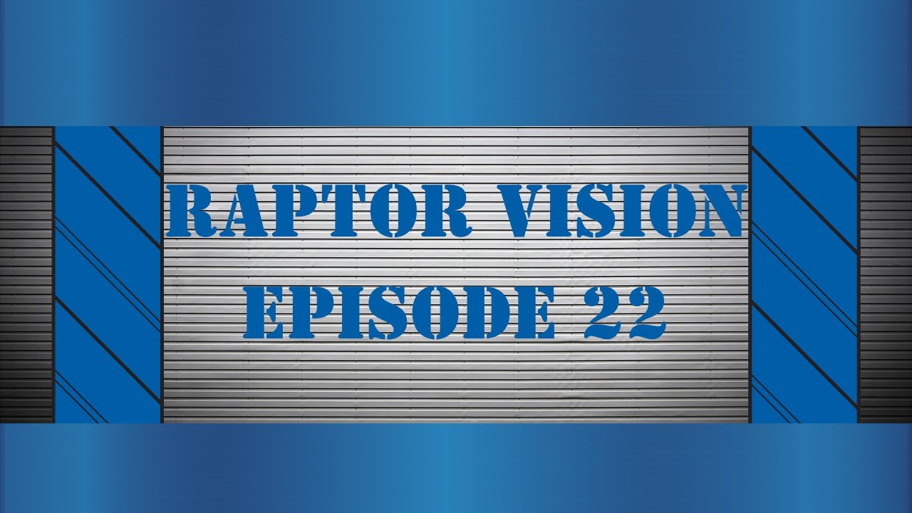 Raptor Vision Episode 22 - March 29, 2024 - YouTube