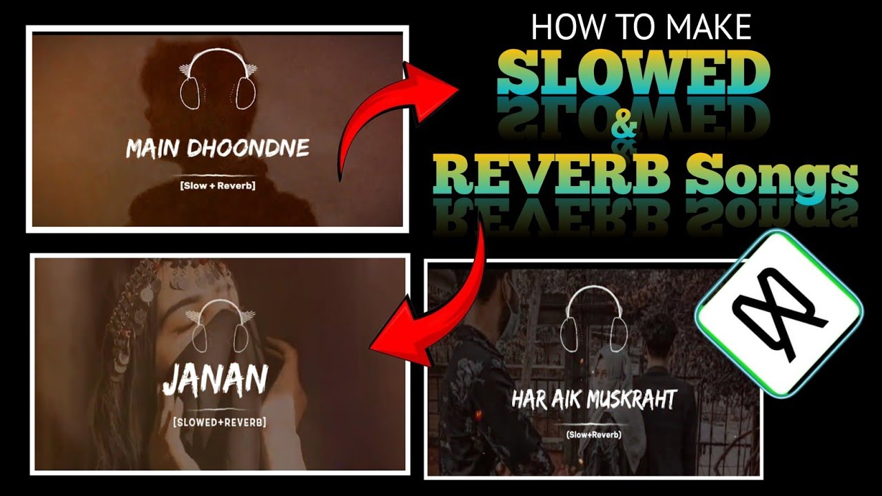 How to Make Slowed Reverb Songs 2024 || TikTok trending Slowed Reverb ...