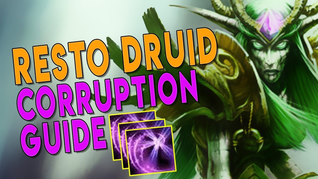 BfA 8.3 Resto Druid CORRUPTION Guide (Raid & M+) | Best Gear, Stat ...