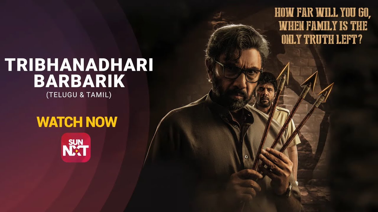 Tribanadhari Barbarik - Watch now on Sun NXT | Sathyaraj | Vasishta N ...