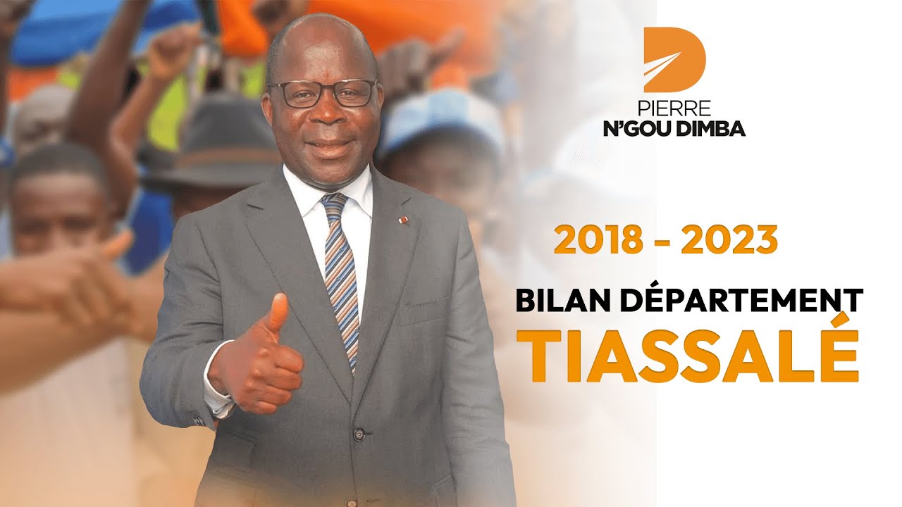 Bilan département de TIASSALÉ - YouTube