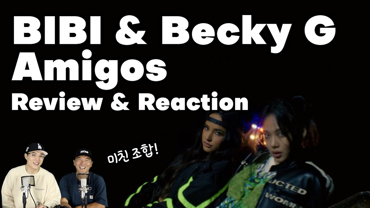 BIBI & Becky G - Amigos by K-Pop Producer & Choreographer - YouTube