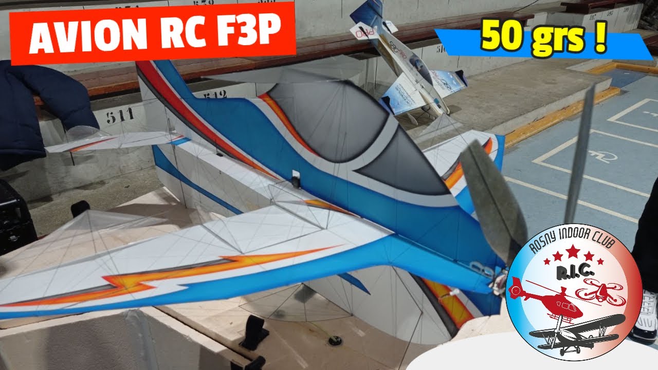 AVION F3P au Rosny Indoor Club (RIC) - YouTube