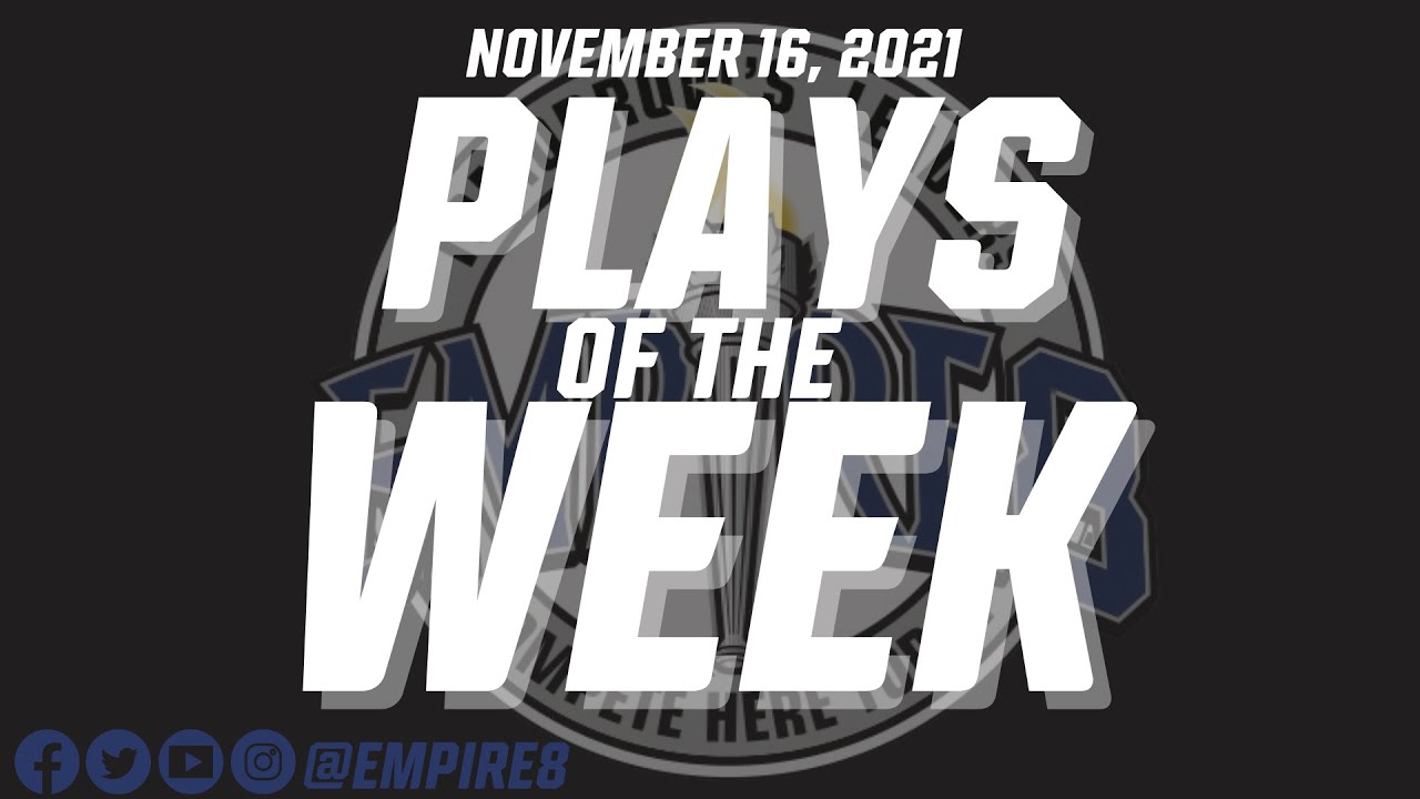 Empire 8 Plays of the Week, November 16, 2021 - YouTube