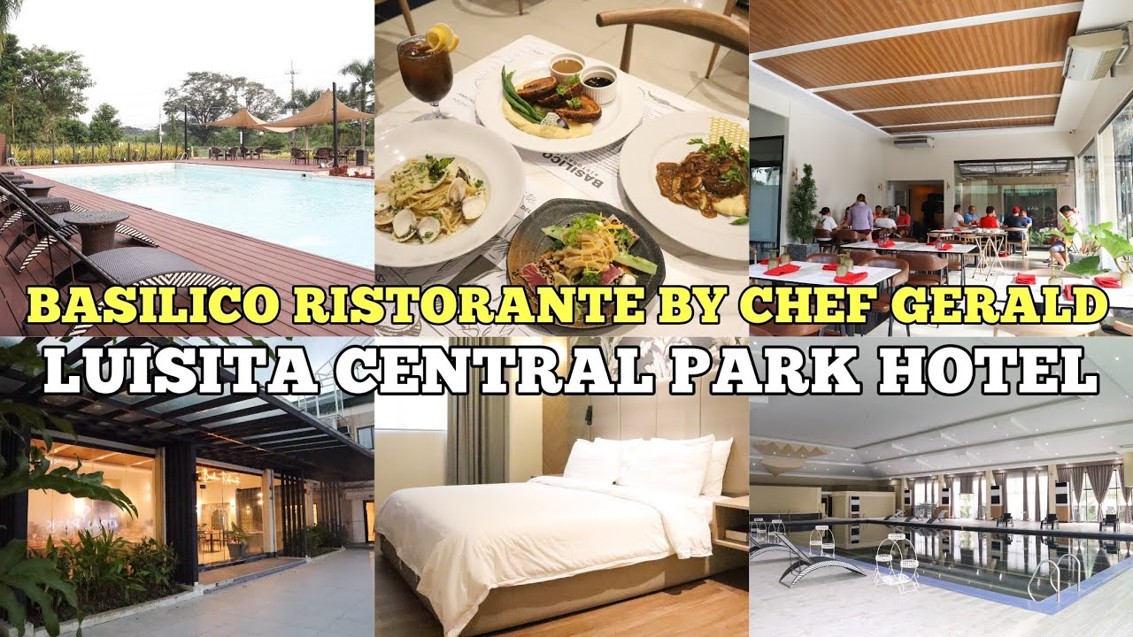 Basilico Ristorante by Chef Gerald Basilio - Luisita Central Park Hotel ...