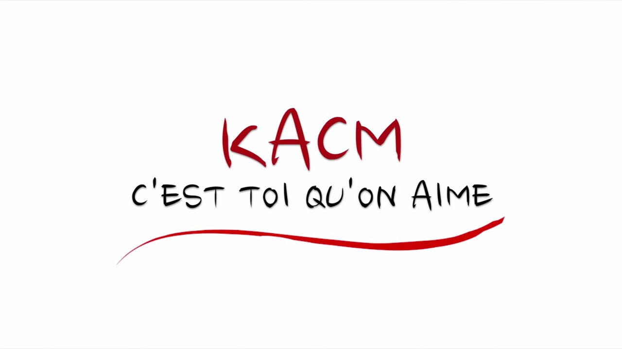 KACM - Hymne Officiel / MV Full HD 1080p - YouTube
