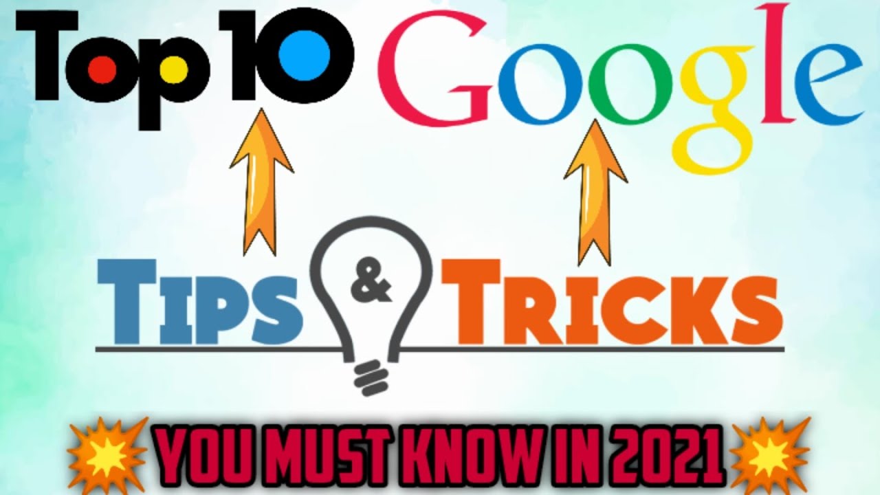 10 Useful Google Tips & Tricks You Must Know In 2021 || Ragib TECH ...