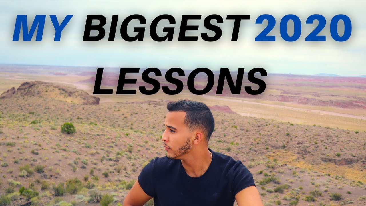 My Biggest Lessons Learned In 2020 - YouTube