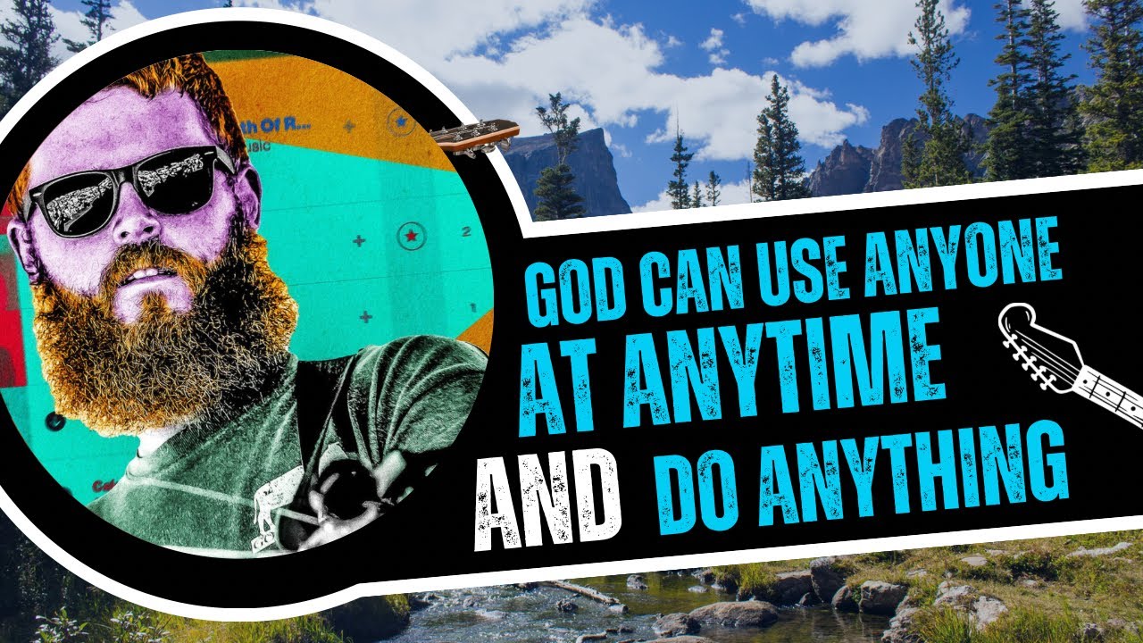 God can use anyone, to do anything, at any moment - YouTube