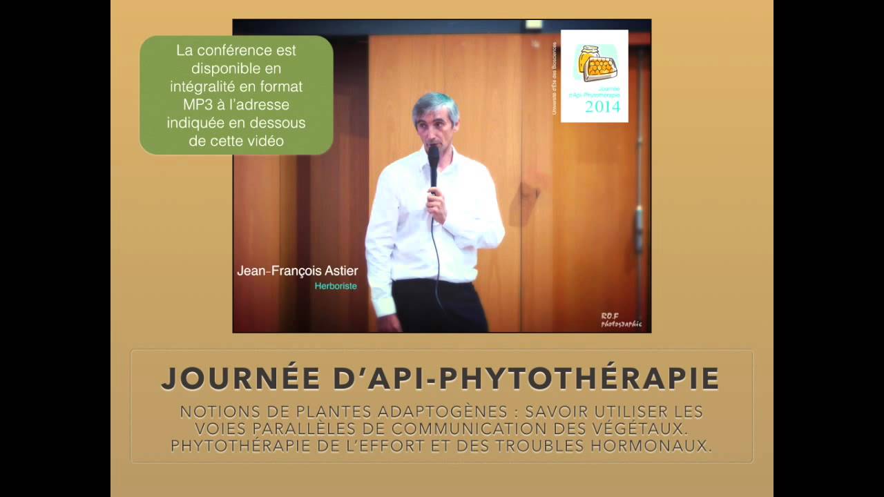 Jean-François Astier - Notions de plantes adaptogènes. - YouTube