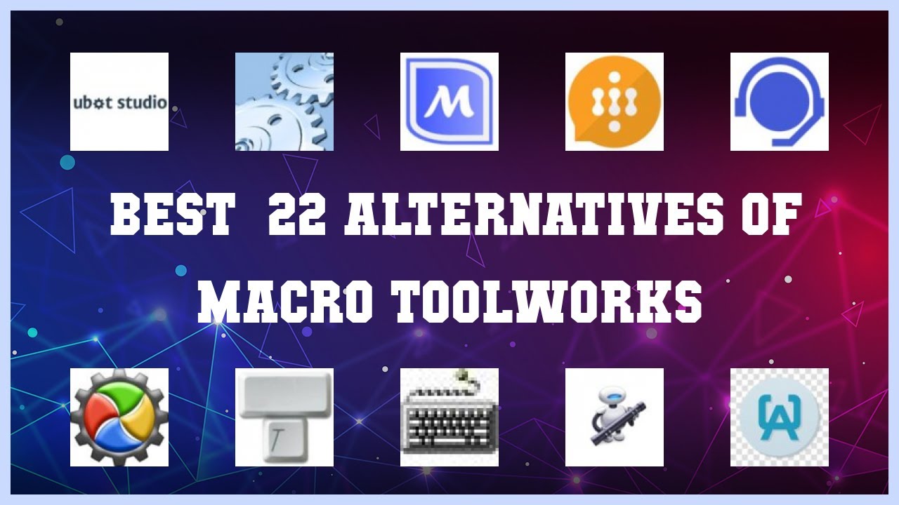 Macro Toolworks | Top 22 Alternatives of Macro Toolworks - YouTube