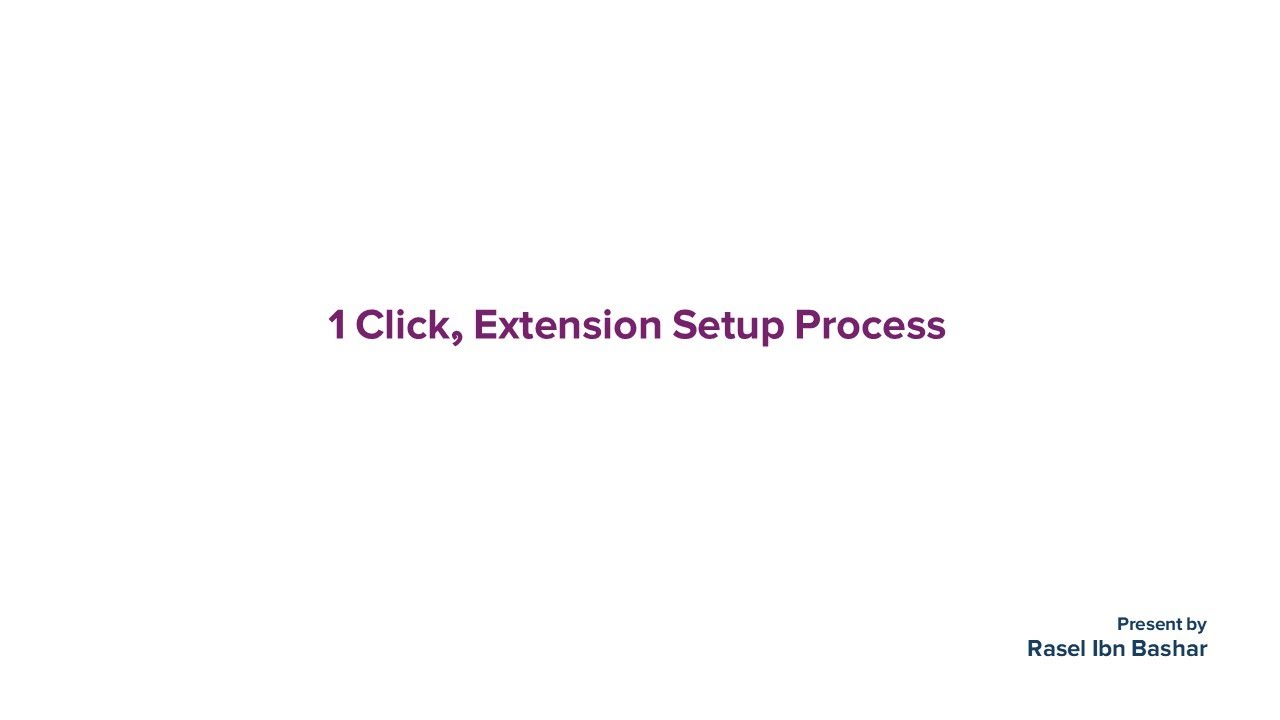 1 Click Extension Setup Process - YouTube