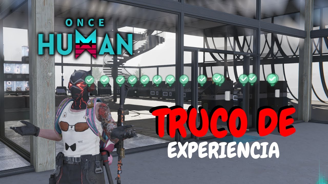 ⭐HACK DE EXPERENCIA SUPER FACIL EN ONCE HUMAN⭐ - YouTube