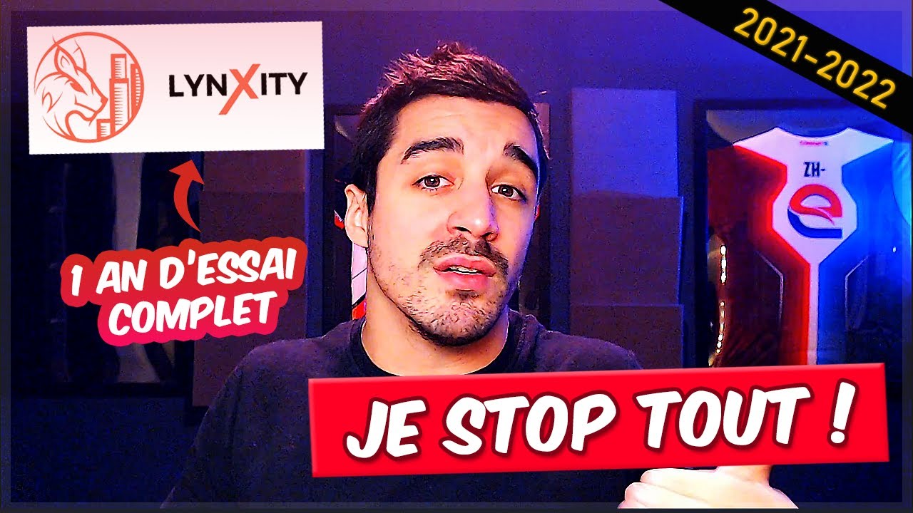 LYNXITY APRES 1 AN D'ESSAI : J'ARRETE TOUT (Avis, test complet et ...