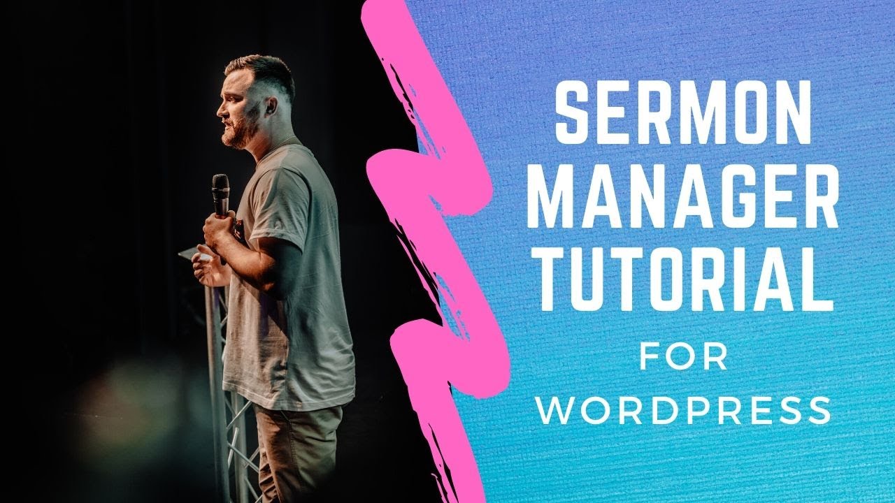 Sermon Manager Tutorial For WordPress - YouTube