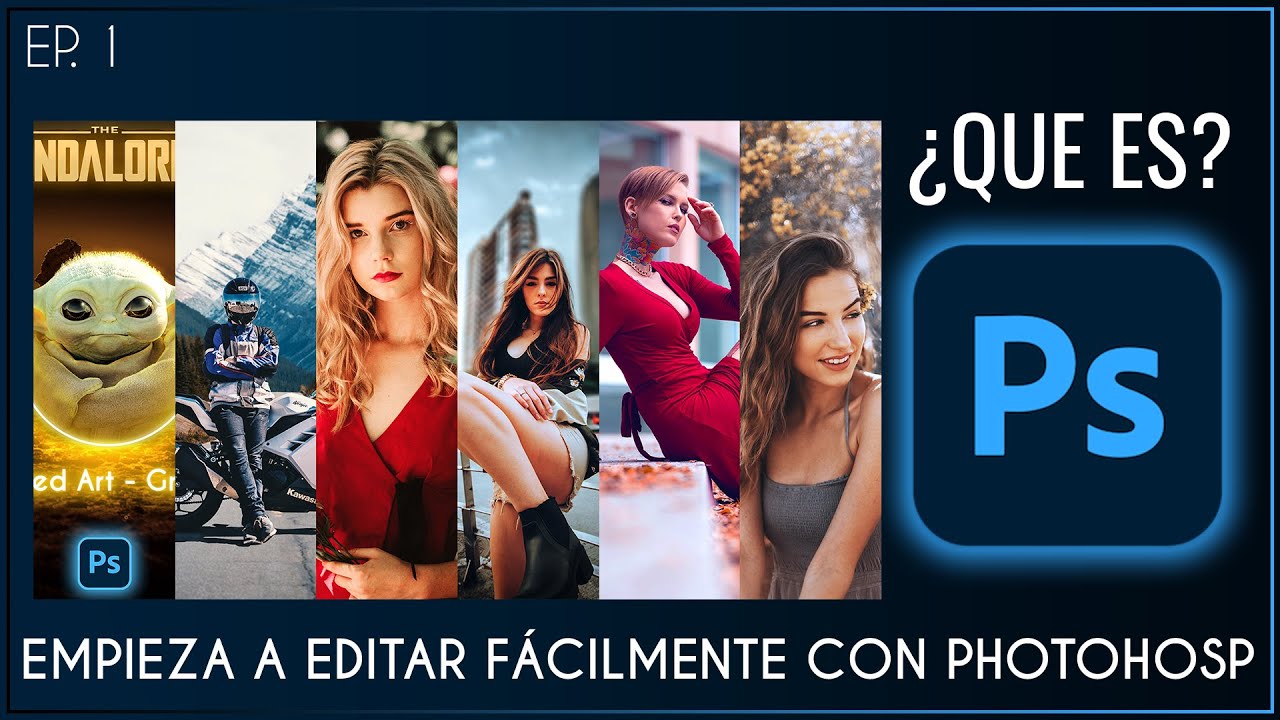 🔵🌌 Que es ADOBE PHOTOSHOP y para que sirve / Bienvenido a la edición ...