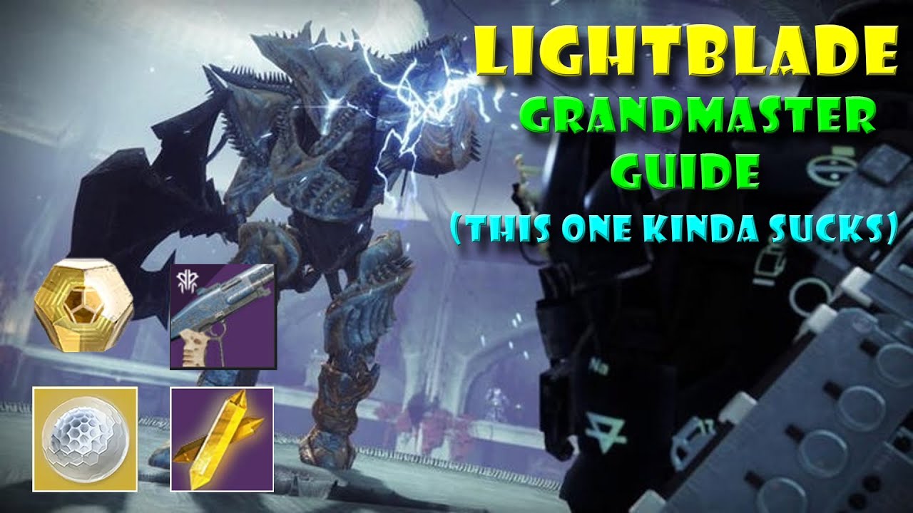 Lightblade Grandmaster Guide - Destiny 2 - YouTube