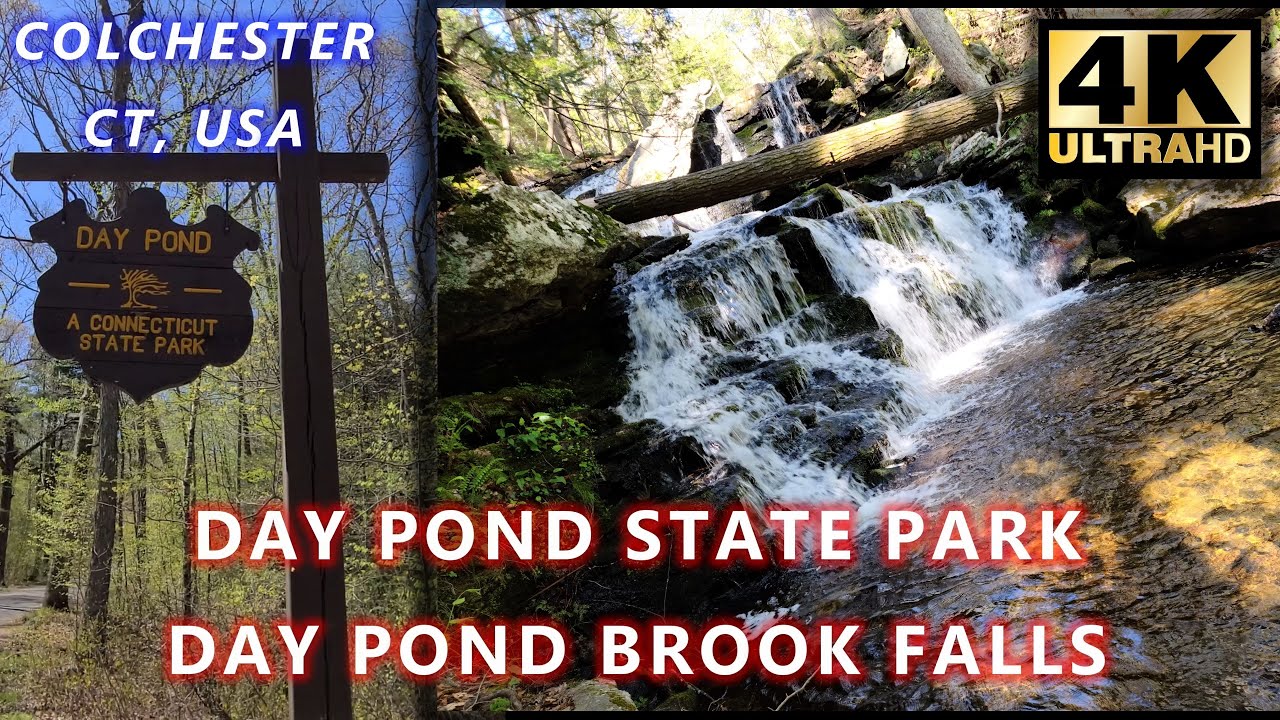 Day Pond State Park - Day Pond Brook Falls [ Colchester, CT ...